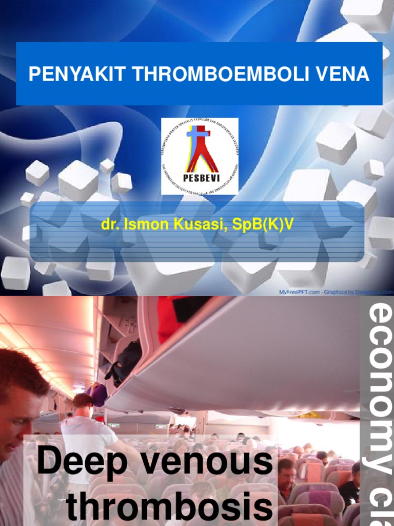 Deep Vein Thrombosis Overview and Treatment | PDF | Thrombosis | Vein