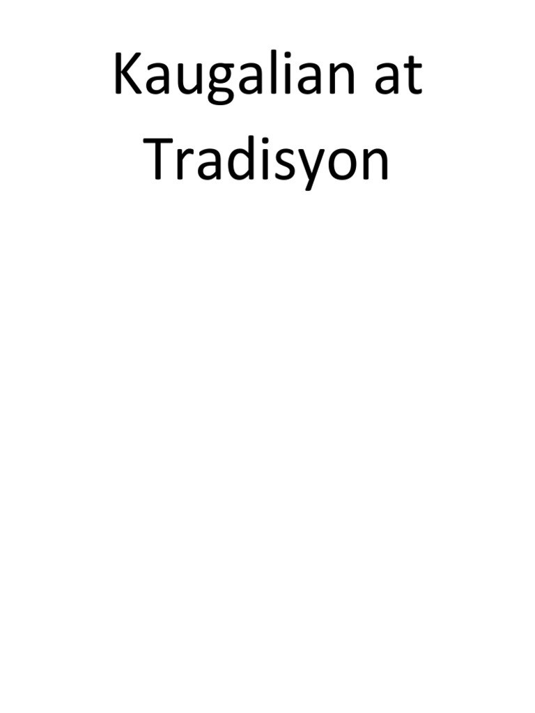 Kaugalian at Tradisyon | PDF