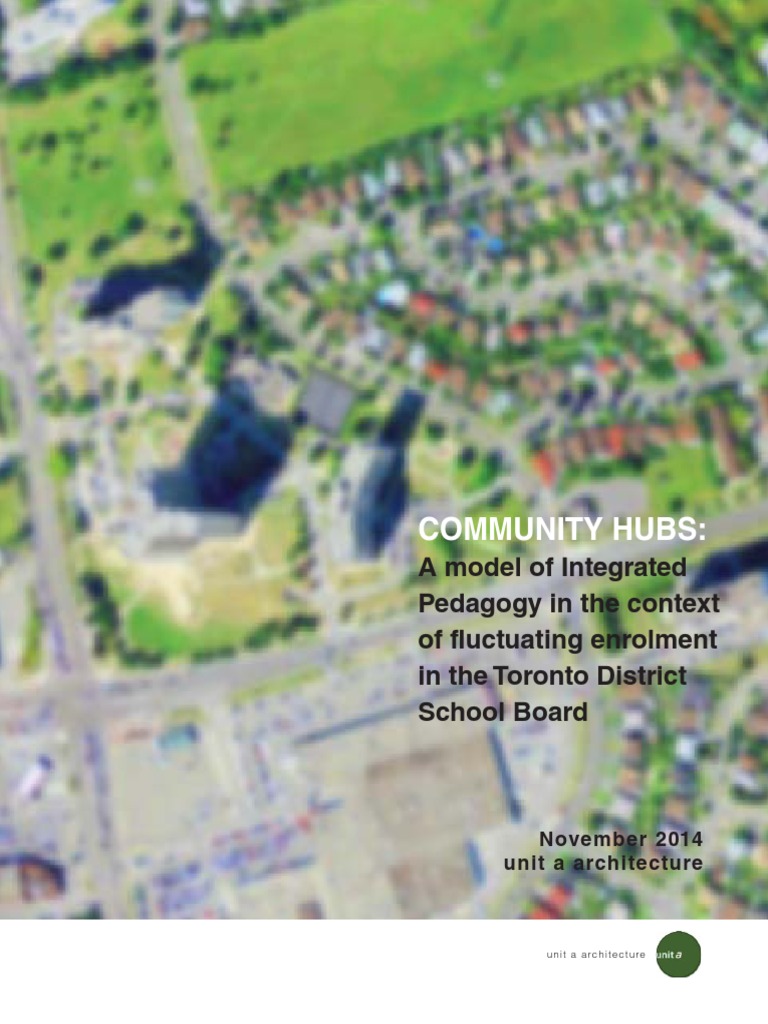 TDSB Community Hub Study | PDF | Service Learning | Community