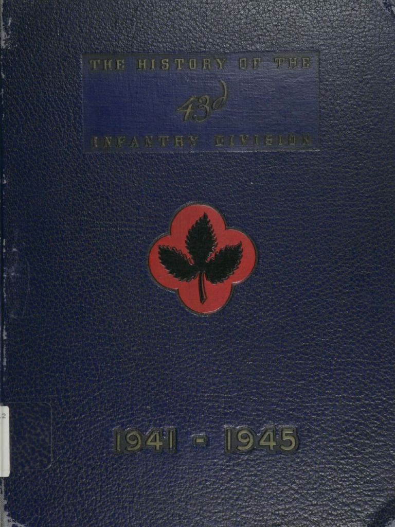 WWII 43rd Infantry Division | PDF | Division (Military) | Battalion