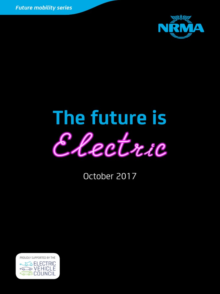 The Future Is Electric | PDF | Electric Vehicle | Electric Car