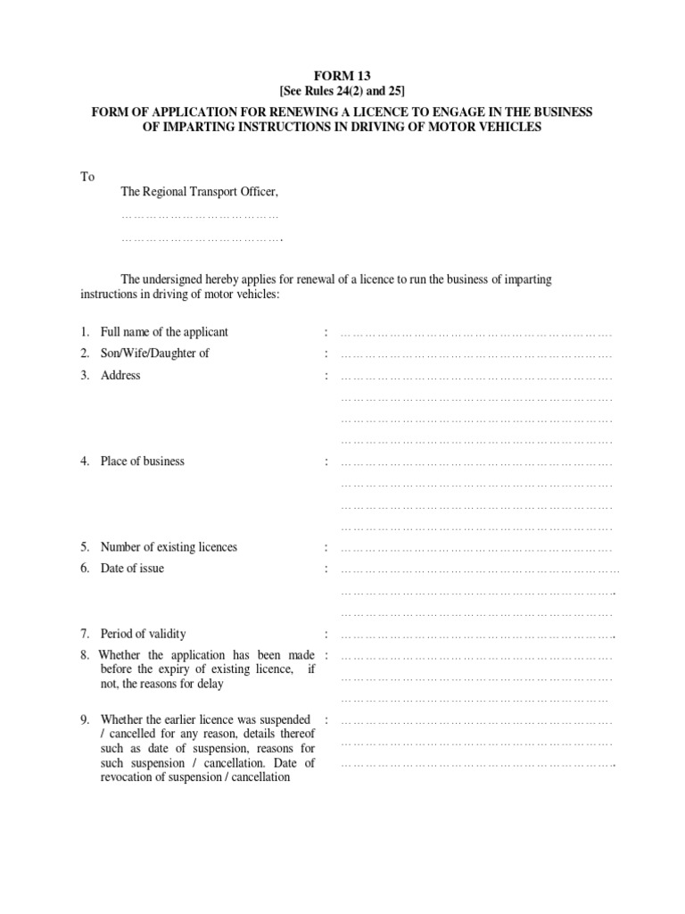 (See Rules 24 (2) and 25) Form of Application For Renewing A Licence To ...