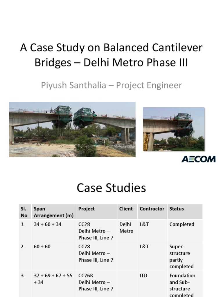 A Case Study Delhi Metro Phase III Balanced Cantilever Bridge PDF | PDF | Deep Foundation ...