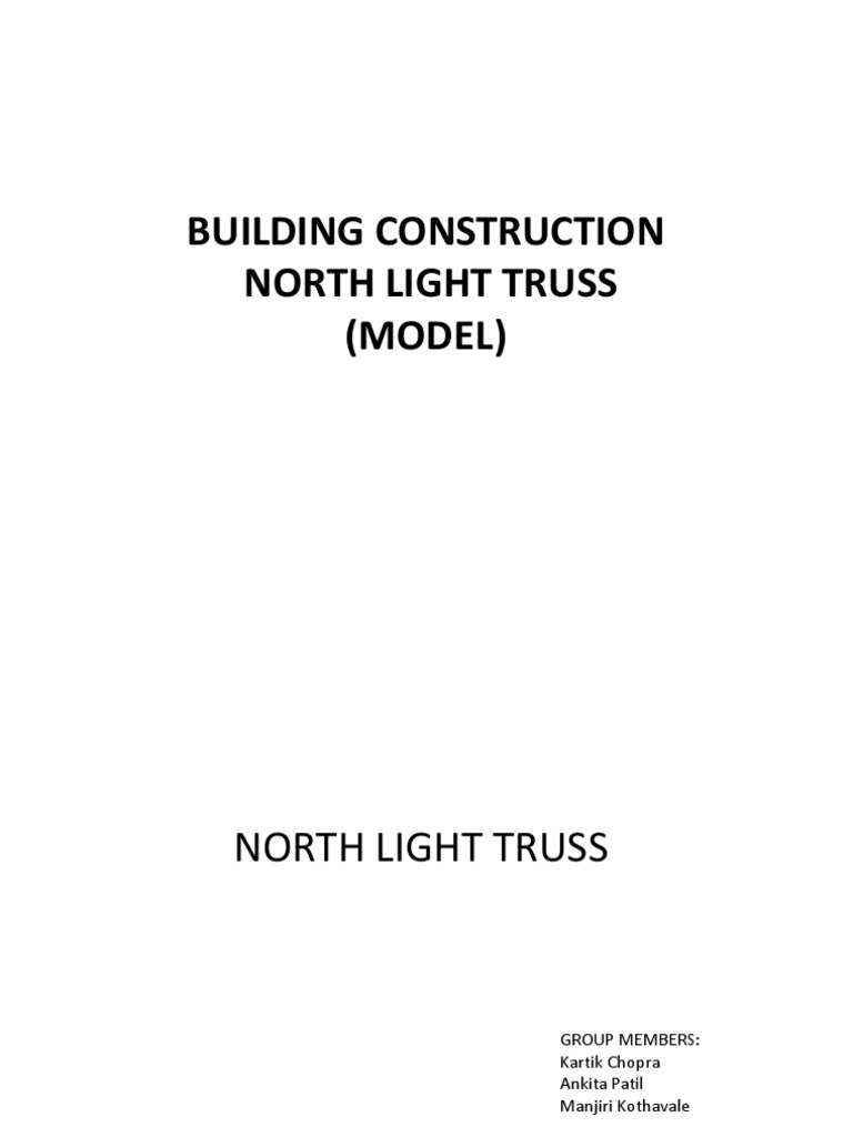 Building Construction North Light Truss (Model) | PDF | Home & Garden ...