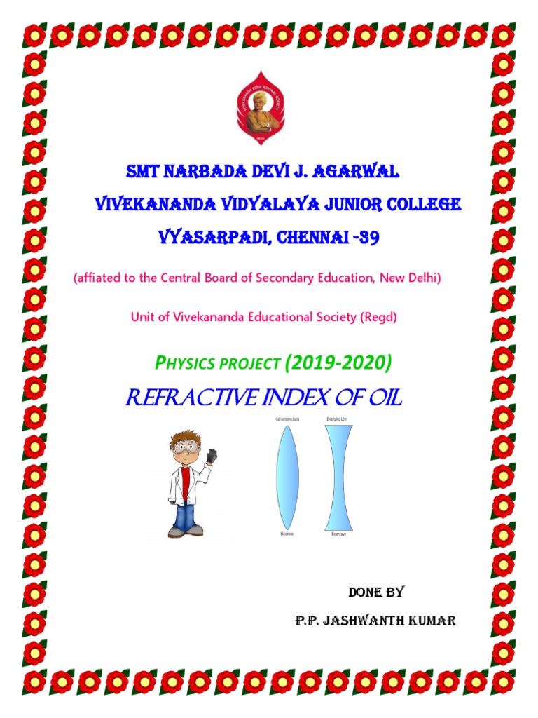 Refractive Index of Oil: SMT Narbada Devi J. Agarwal Vivekananda Vidyalaya Junior College ...
