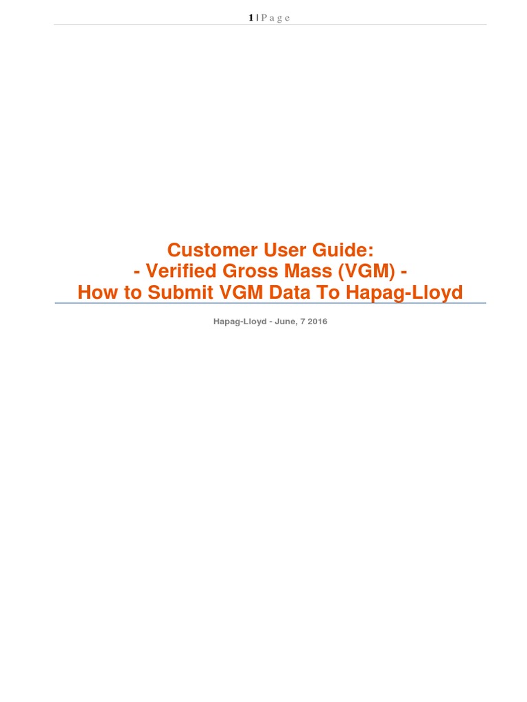 Customer User Guide: - Verified Gross Mass (VGM) - How To Submit VGM ...