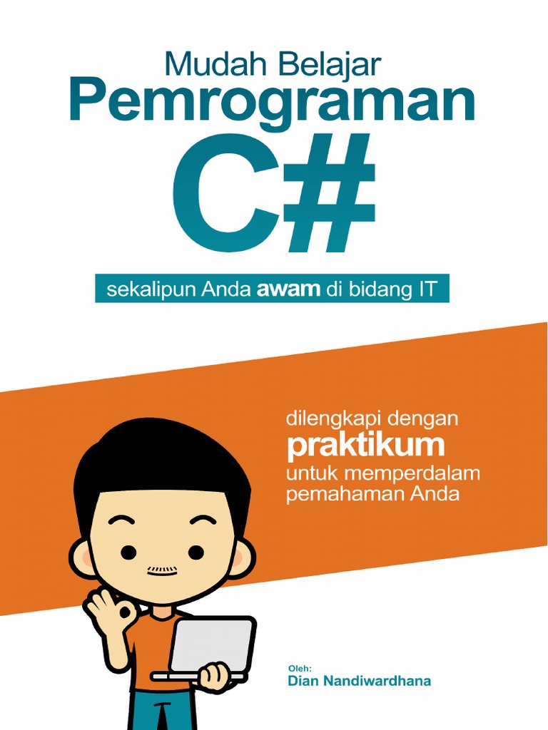 Ebook-Mudah Belajar Pemrograman Csharp-Dian Nandiwardhana-2019 PDF | PDF