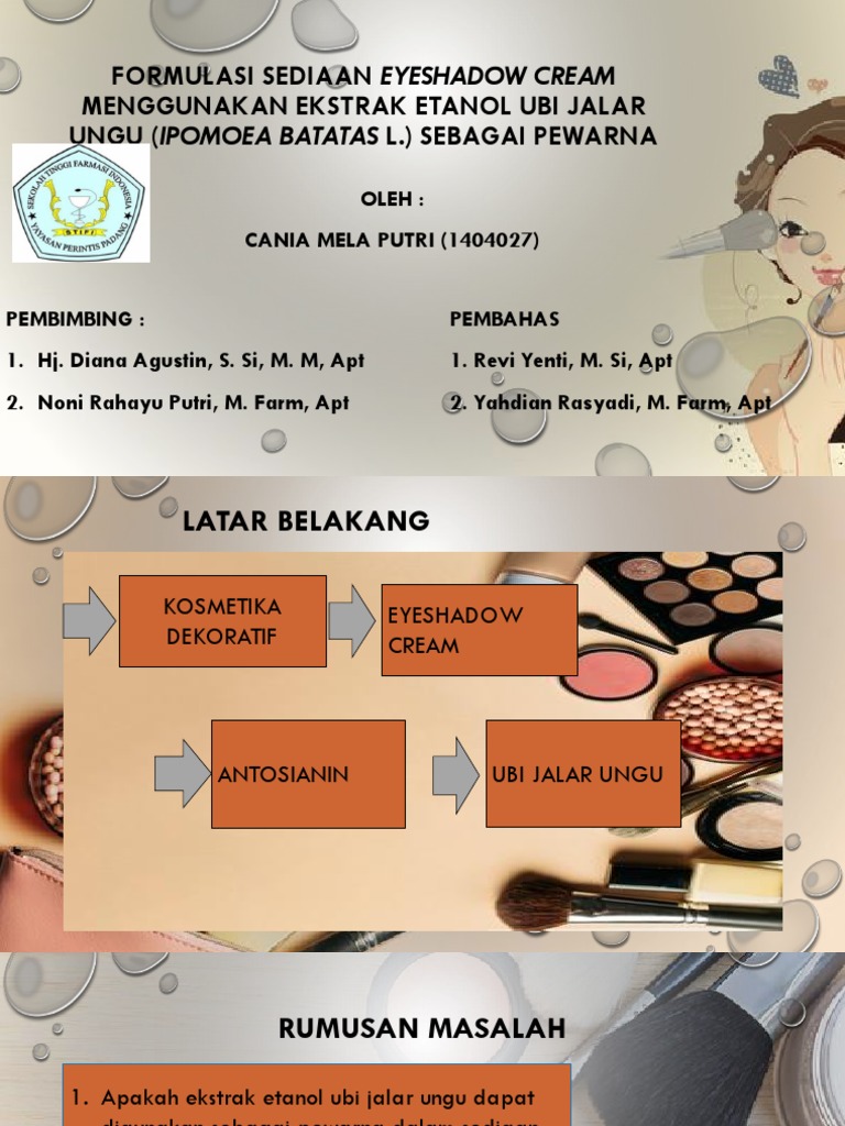 Formulasi Sediaan Eyeshadow Cream | PDF | Kesehatan Holistik