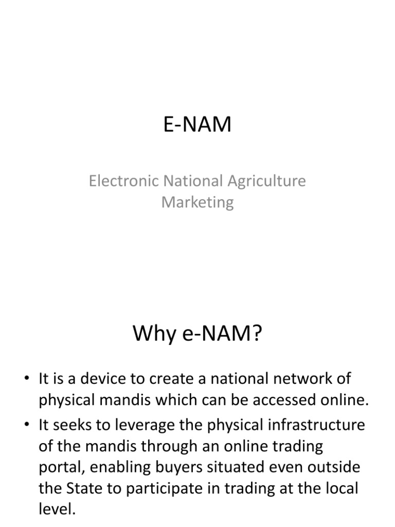 E-Nam: Electronic National Agriculture Marketing | PDF | Marketing ...