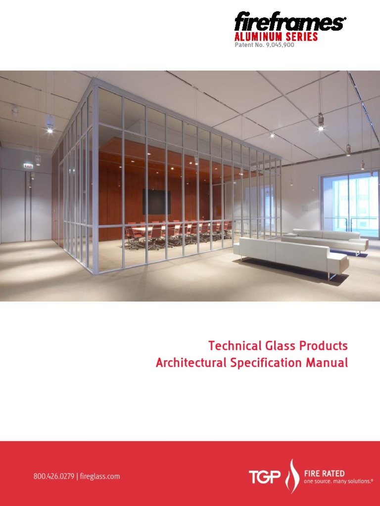 Technical Glass Products Architectural Specification Manual: Patent No ...