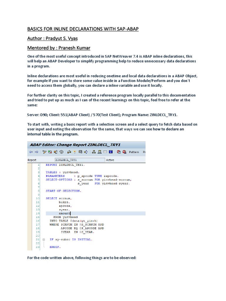 Basics For Inline Declarations With Sap-Abap Author: Pradyut S. Vyas Mentored By: Pranesh Kumar ...