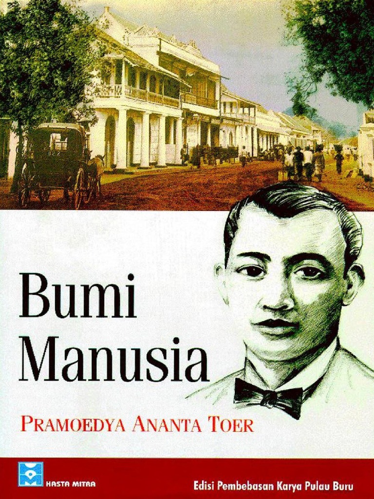 1-Pramoedya Ananta Toer-Bumi Manusia | PDF