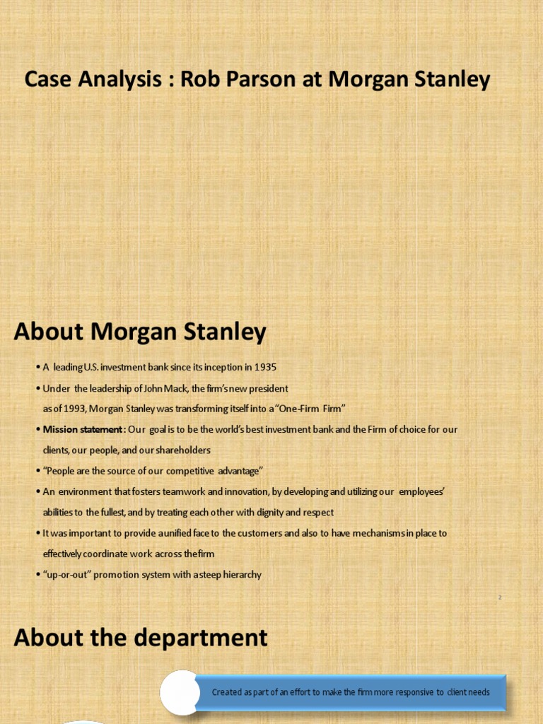 Case Analysis: Rob Parson at Morgan Stanley | PDF | Morgan Stanley | Investment Banking