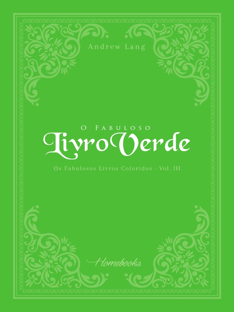 O Fabuloso Livro Verde - Andrew Lang | PDF | Contos | Contos de fadas