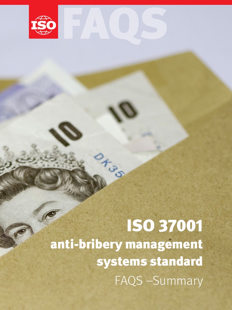 Anti-Bribery Management Systems Standard: FAQS - Summary | PDF | International Organization For ...