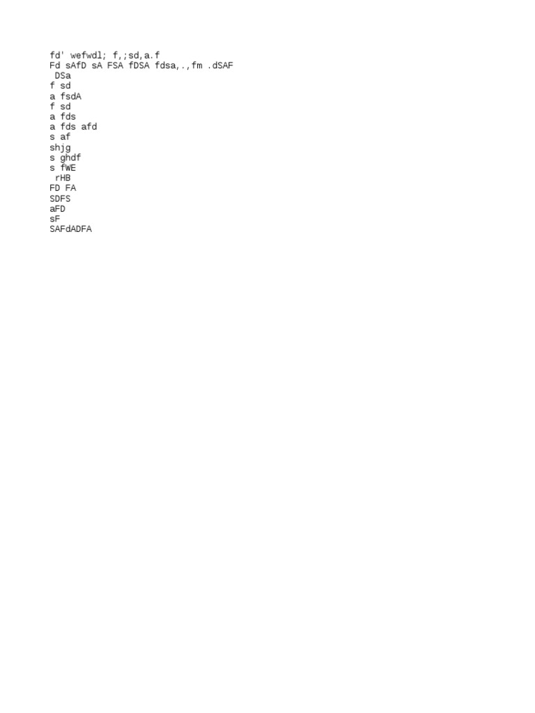 FD' Wefwdl F, SD, A.F FD Safd Sa Fsa Fdsa Fdsa,.,Fm .Dsaf Dsa FSD A ...