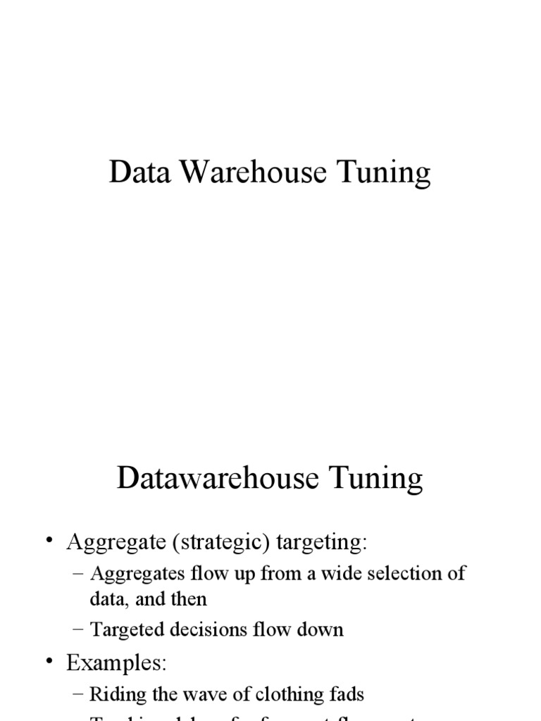 Warehouse Tuning | PDF | Database Index | Data Warehouse