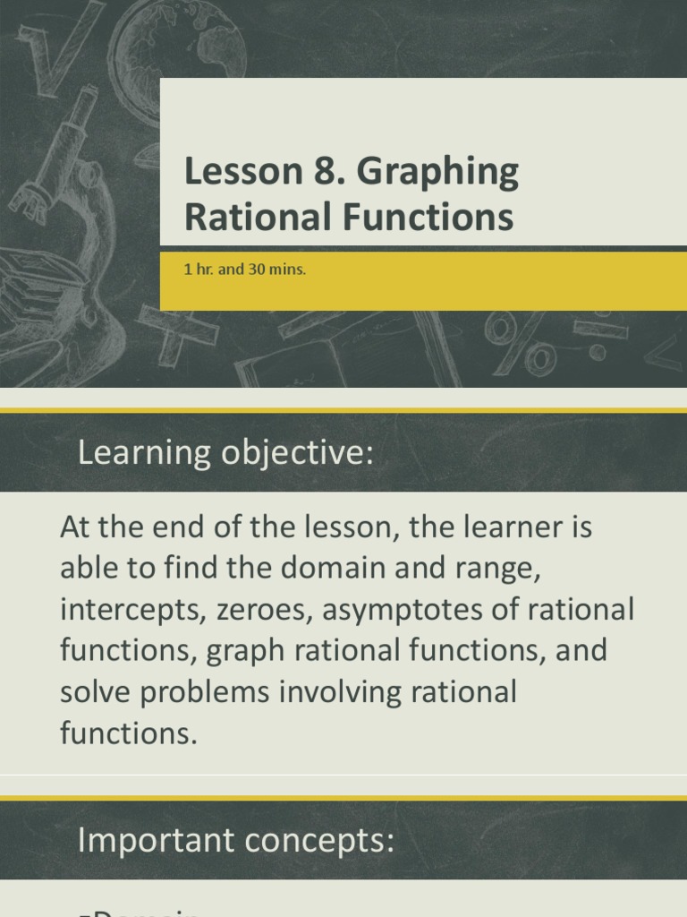 Lesson 8. Graphing Rational Functions: 1 Hr. and 30 Mins | PDF ...
