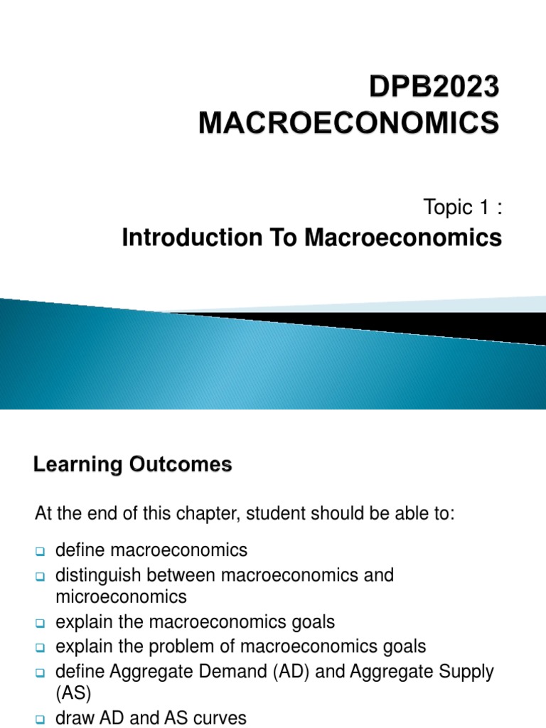 Macro Topic 1 | PDF | Macroeconomics | Supply And Demand