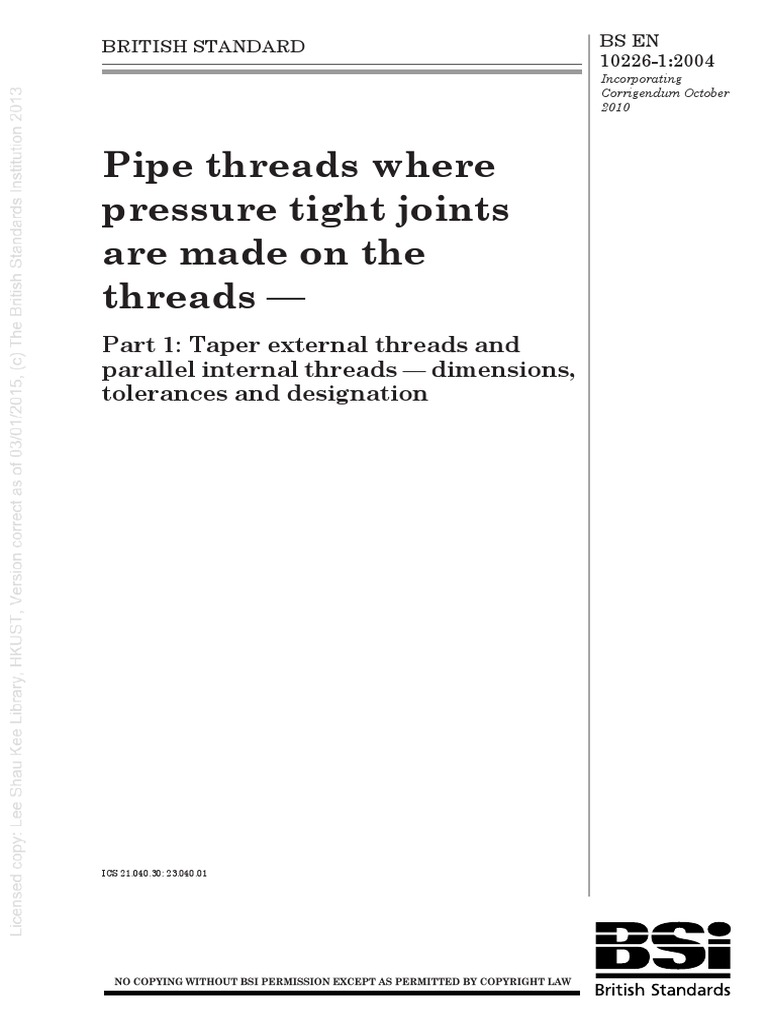 (BS en 10226-1 - 2004) - Pipe Threads Where Pressure Tight Joints Are ...