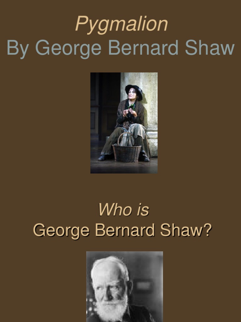 Pygmalion: Themes and Characters Overview | PDF | Pygmalion (Play ...