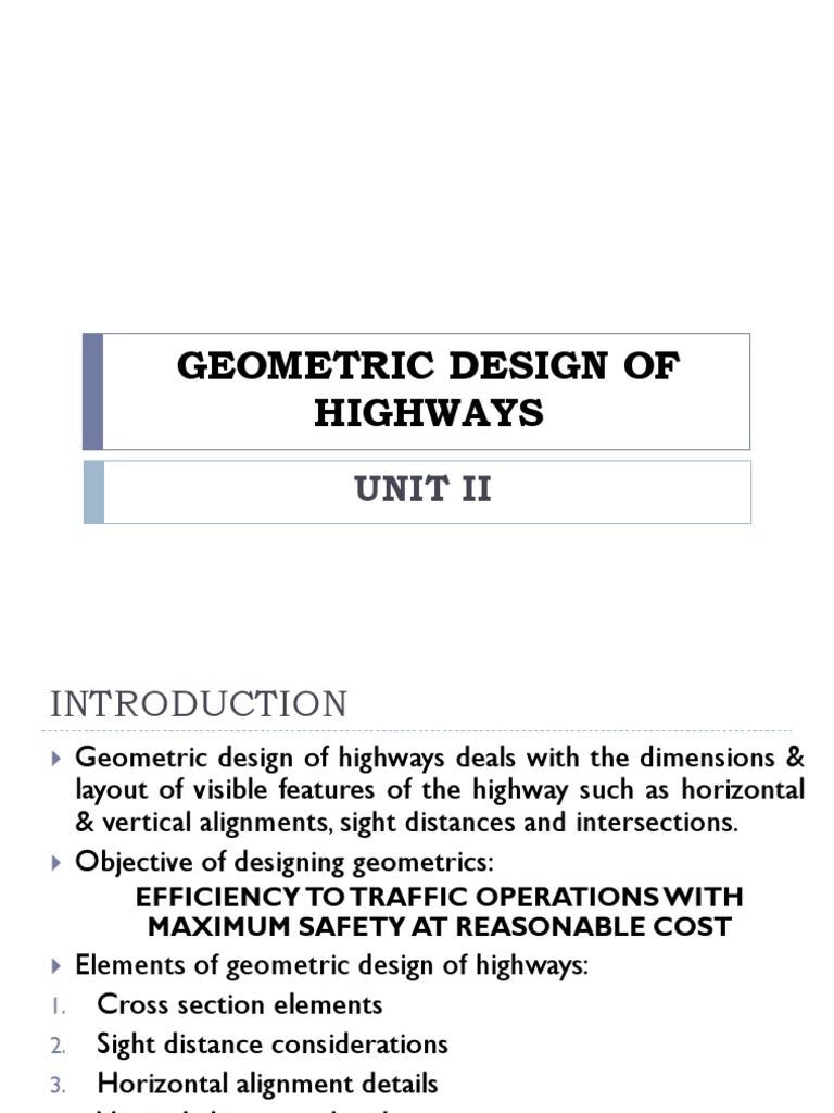 Unit II Geometric Design of Highways | PDF | Lane | Road