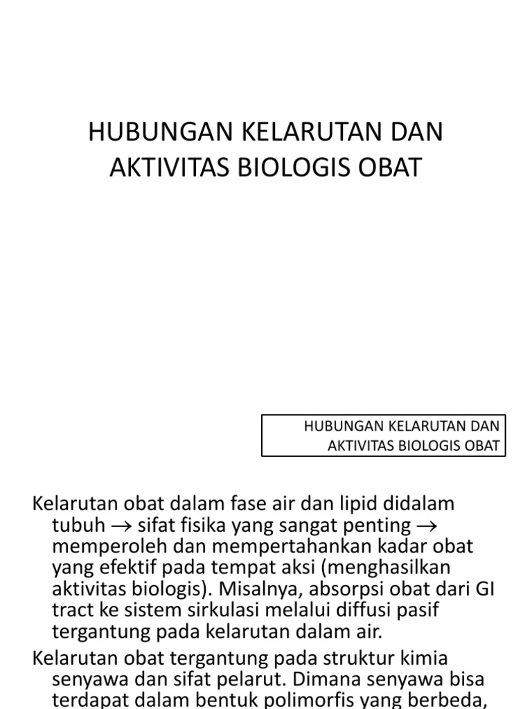 Hubungan Kelarutan Dan Aktivitas Biologis Obat | PDF