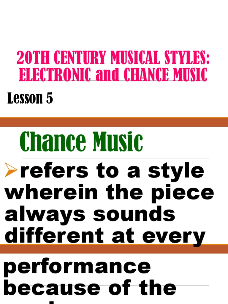 20Th Century Musical Styles: Electronic and Chance Music: Lesson 5 | PDF