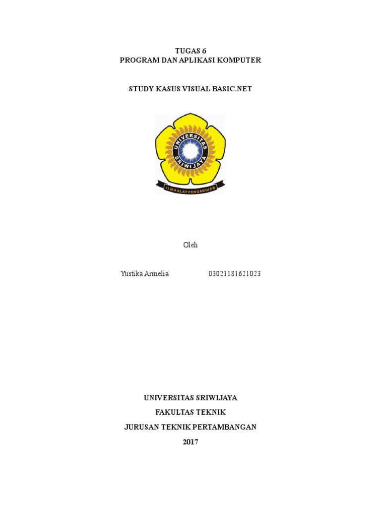 Tugas 6 Program Dan Aplikasi Komputer | PDF | Visual Basic .Net | Application Software