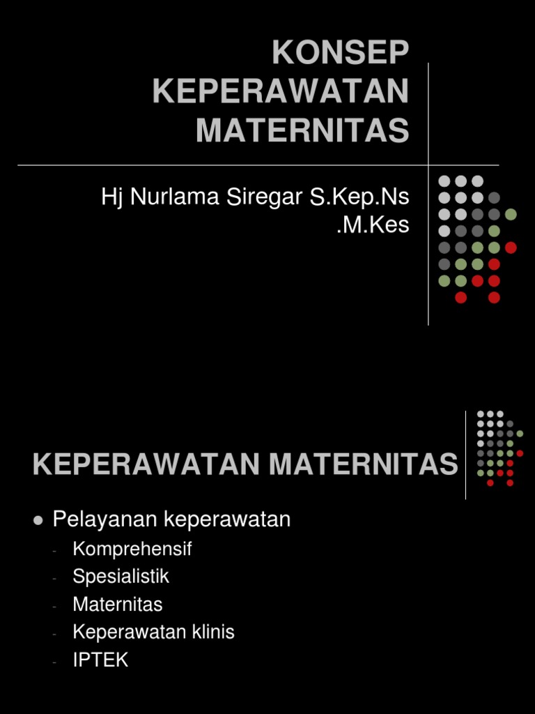 Konsep Keperawatan Maternitas | PDF