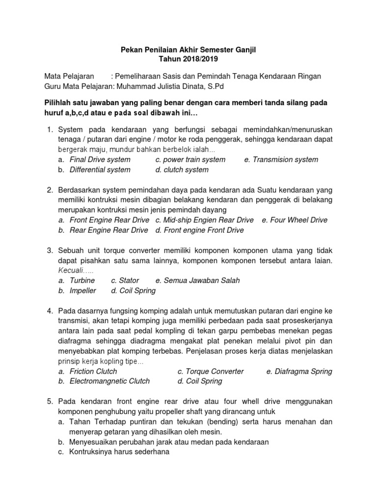 Soal Ujian Akhir Semester Pemeeliharaan Sasis Dan Pemindah Tenaga Kendaraan Ringan Kelas XI | PDF