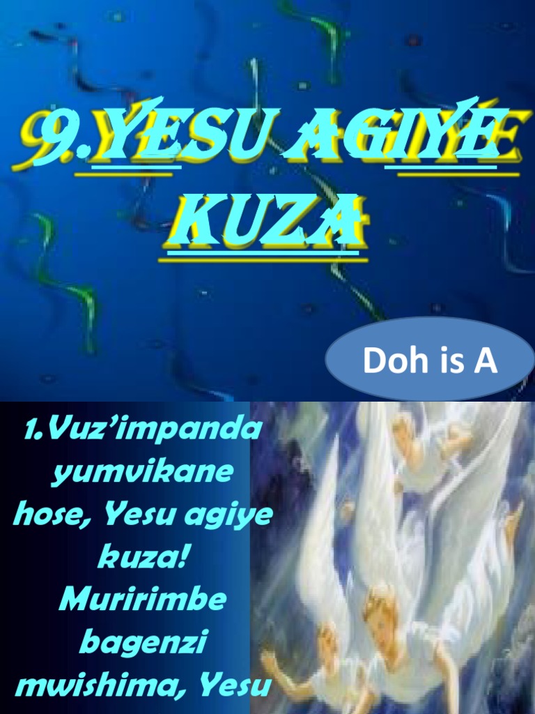 9.yesu Agiye Kuza | PDF