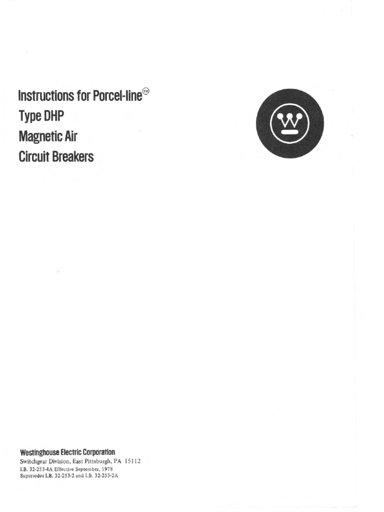 IB 32-253-4A Instr. For Porcel-Line Type DHP Magnetic Air Circuit ...