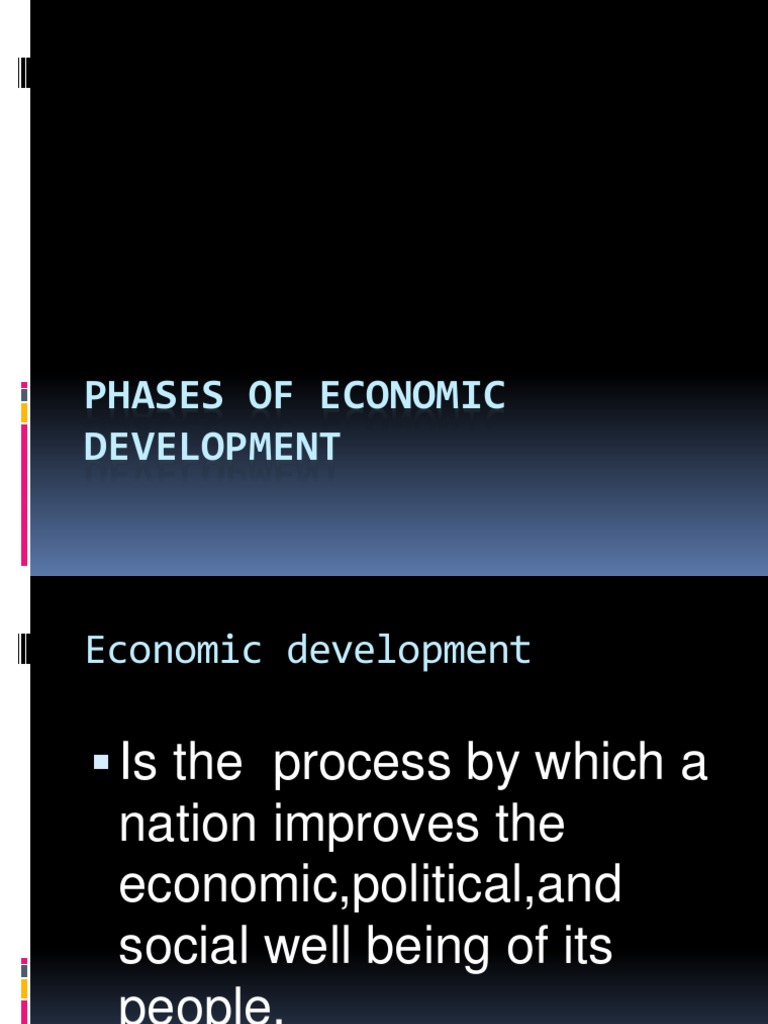 Phases of Economic Development | Download Free PDF | Economic ...