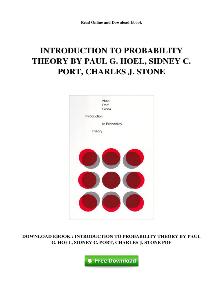 Introduction To Probability Theory by Paul G Hoel Sidney C Port Charles J Stone PDF | PDF ...