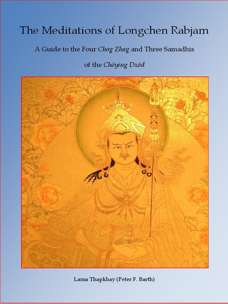 Meditations of Longchenpa - Dzogchen | PDF | Tibetan Buddhism | Dzogchen