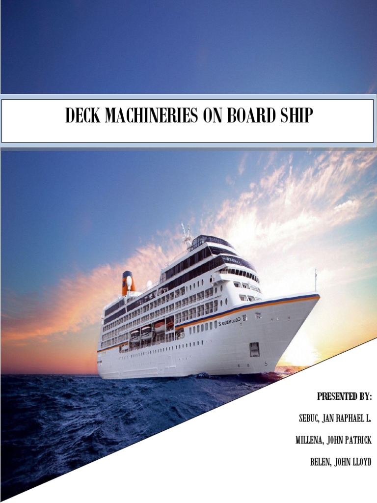 Deck Machineries On Board Ship: Presented by | PDF | Crane (Machine) | Watercraft
