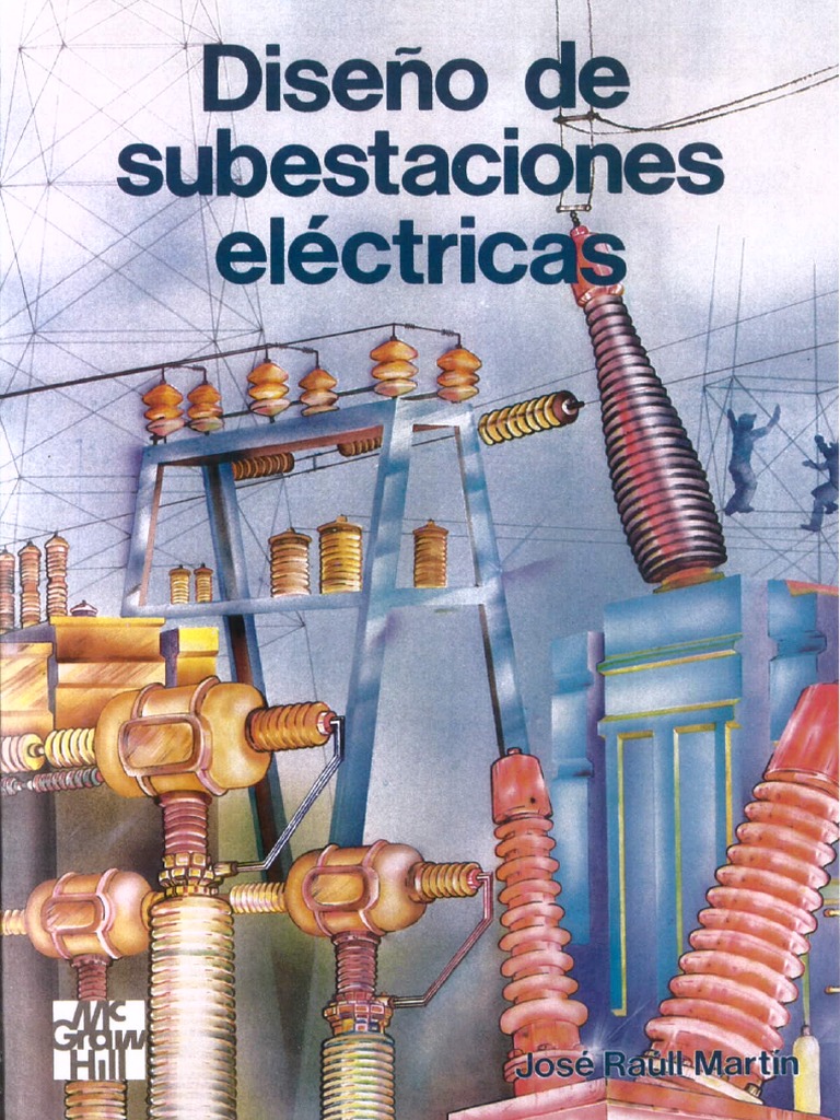 Diseño de Subestaciones Electricas Español | Subestacion electrica | Transformador