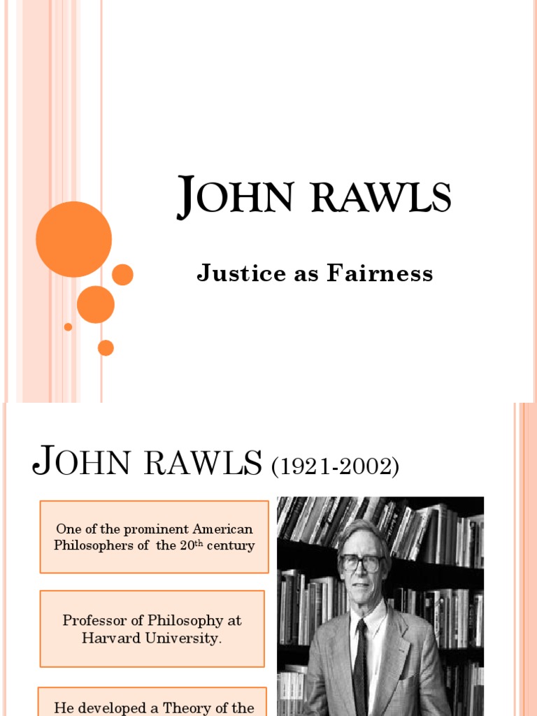Ohn Rawls: Justice As Fairness | PDF | John Rawls | Social Justice