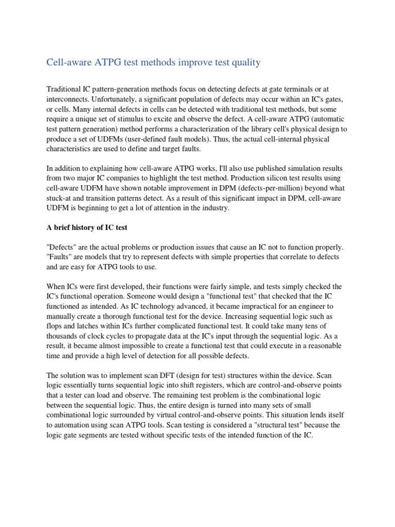 Cell-Aware ATPG Test Methods Improve Test Quality: A Brief History of ...