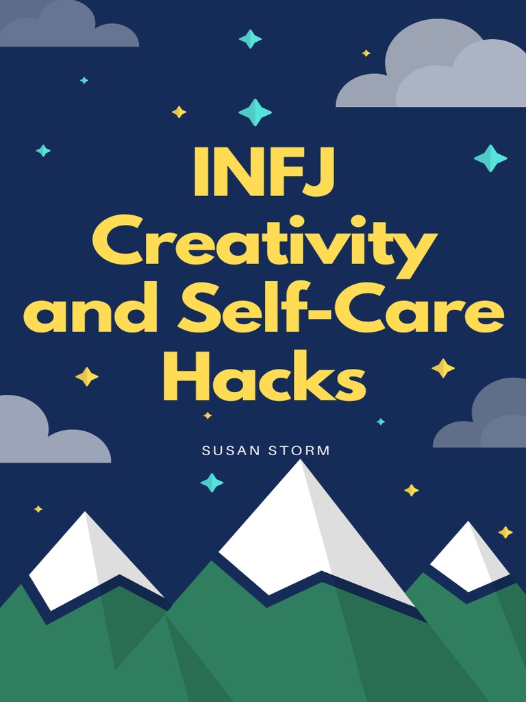 INFJ Creativity and Self-Care Ebook | PDF | Intuition | Creativity