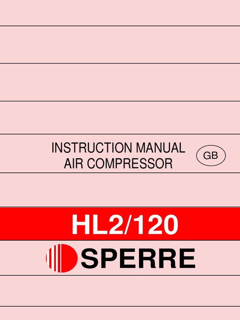 Instruction Manual HL2-120 | PDF | Piston | Cylinder (Engine)