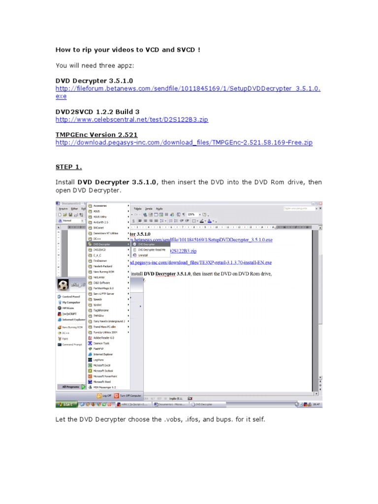 You Will Need Three Appz:: How To Rip Your Videos To VCD and SVCD ! | PDF