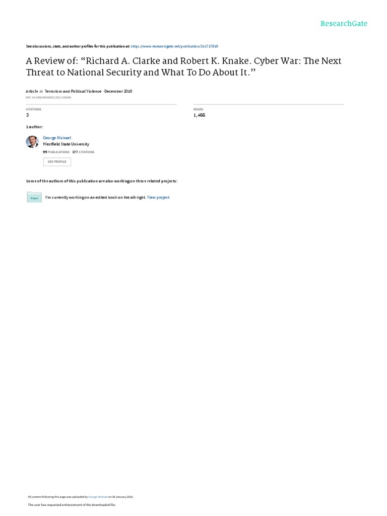 A Review Of: "Richard A. Clarke and Robert K. Knake. Cyber War: The ...