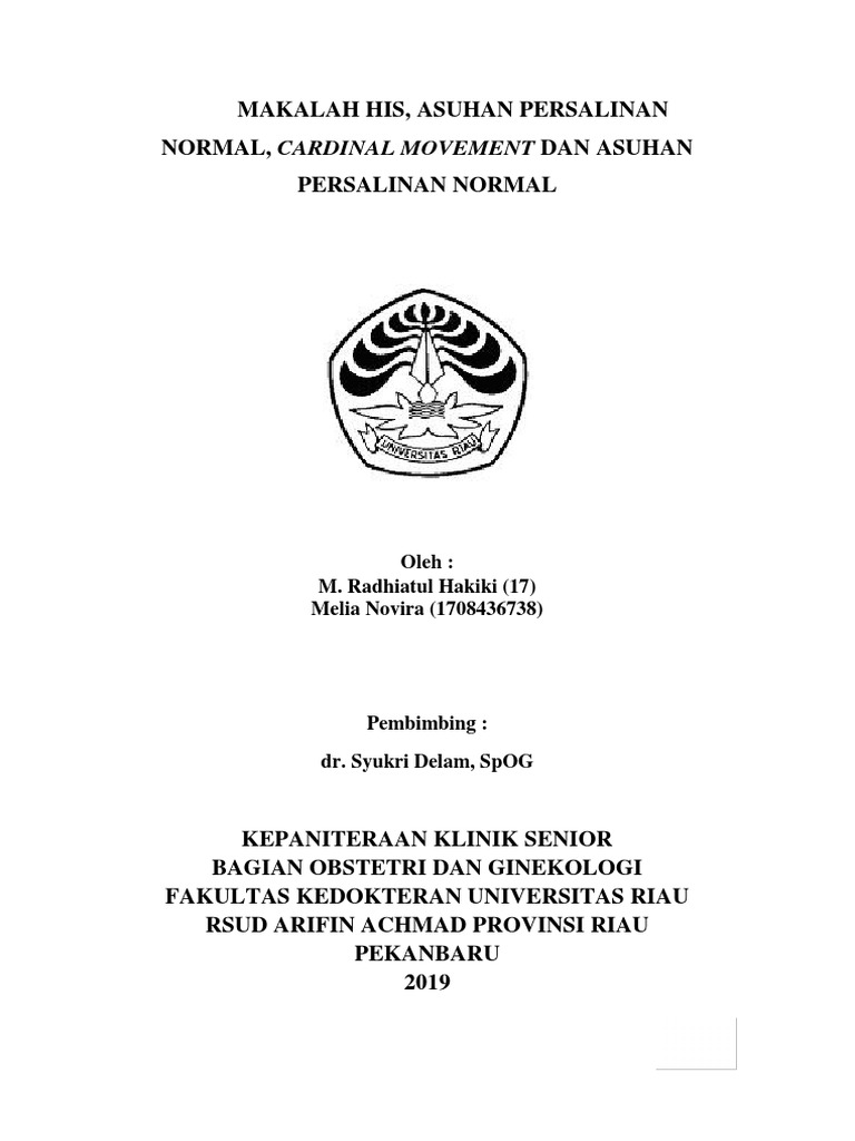 Makalah His, Asuhan Persalinan Normal, Cardinal Movement Dan Asuhan ...