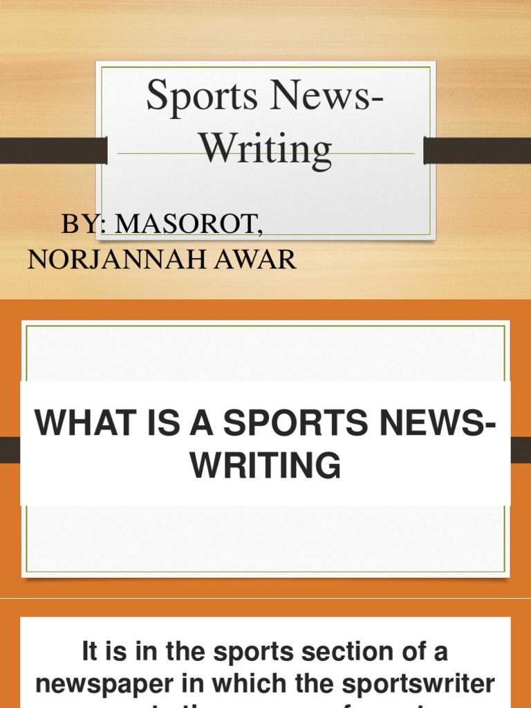 Guide to Effective Sports News Writing | PDF | Games & Activities