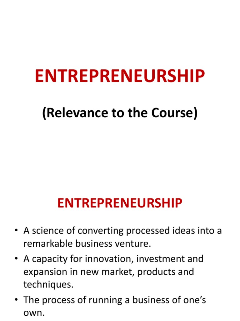 Entrepreneurship: (Relevance To The Course) | PDF | Career & Growth ... Entrepreneurship: (Relevance To The Course) | PDF | Career & Growth ...