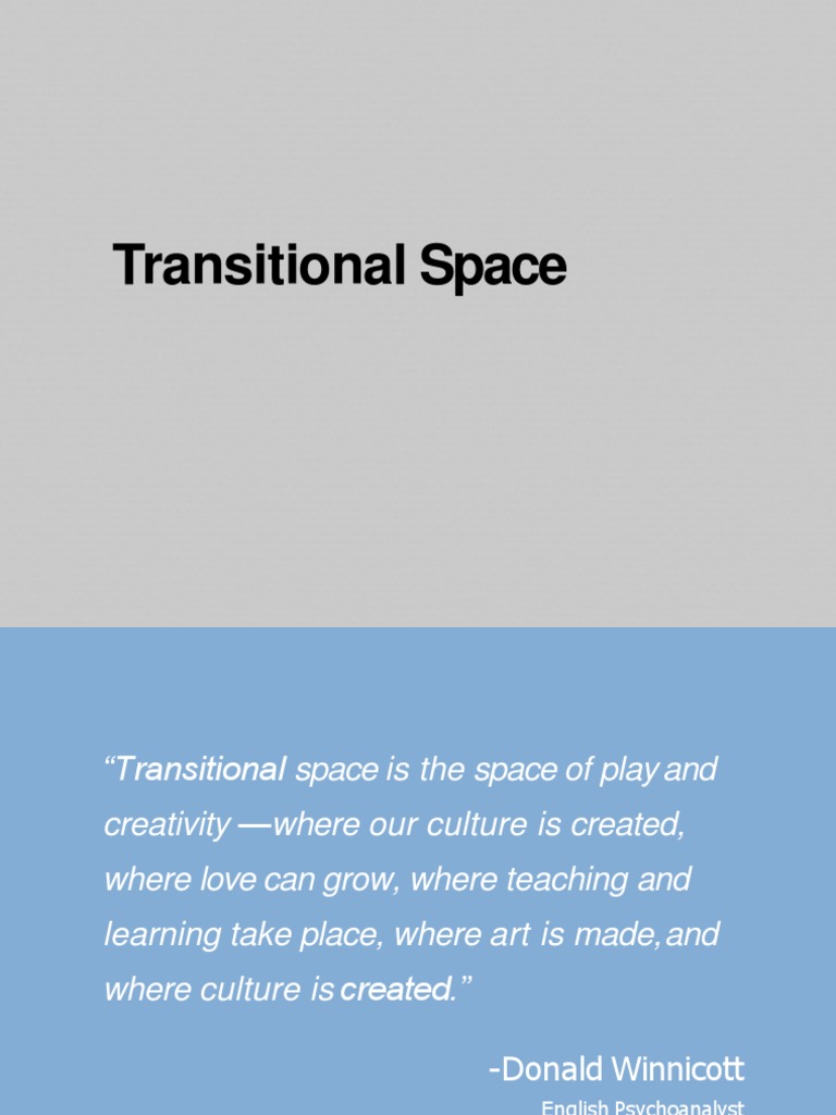 TRANSITIONAL | PDF | Space | Psychology