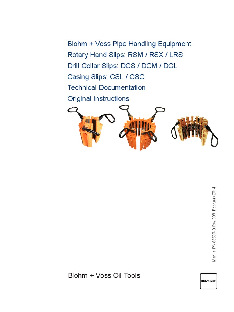 B+V Manual 83500-D Rotary Hand Slips Rev008 en | PDF | Wear | Elevator