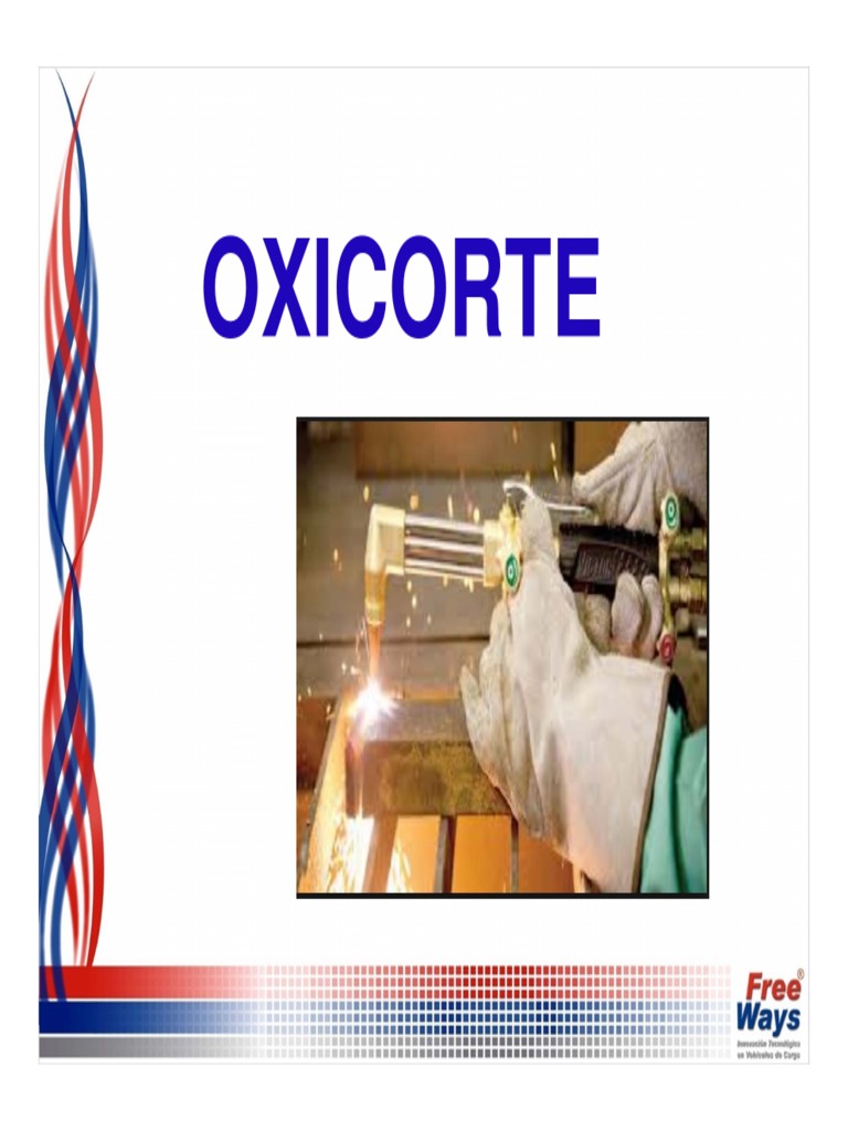 Guía Completa del Oxicorte | PDF | Oxígeno | Procesos industriales